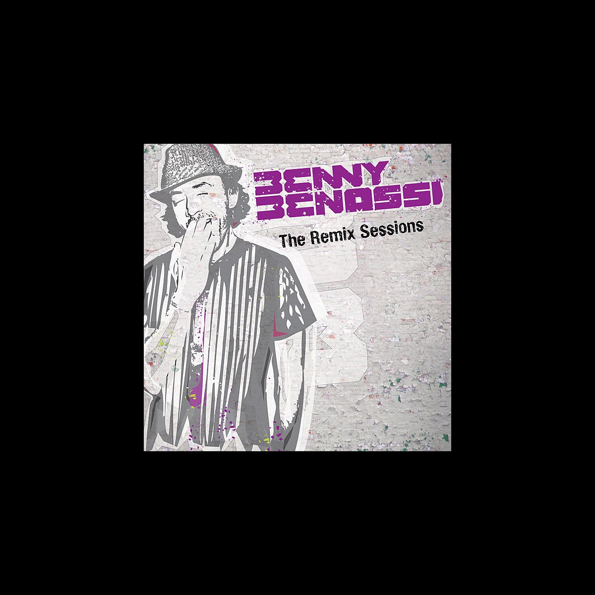 ‎The Remix Sessions - Album by Benny Benassi - Apple Music
