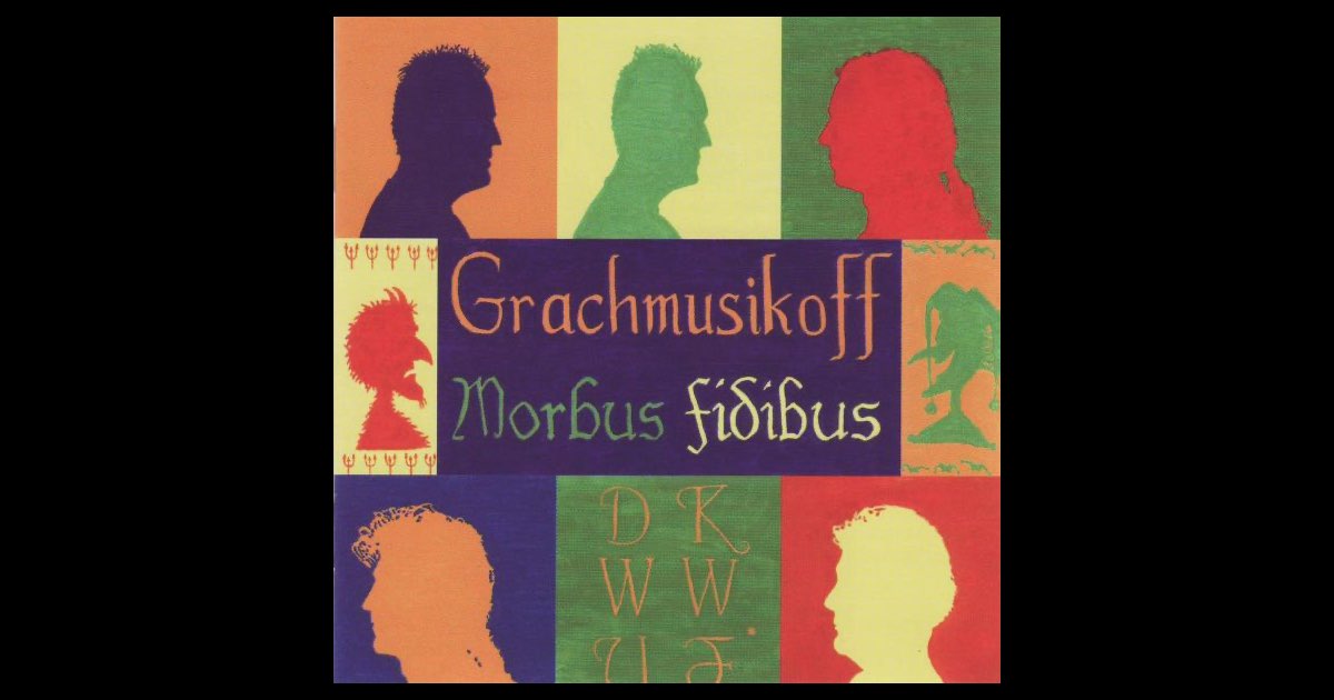 Morbus Fidibus” álbum de Grachmusikoff en Apple Music