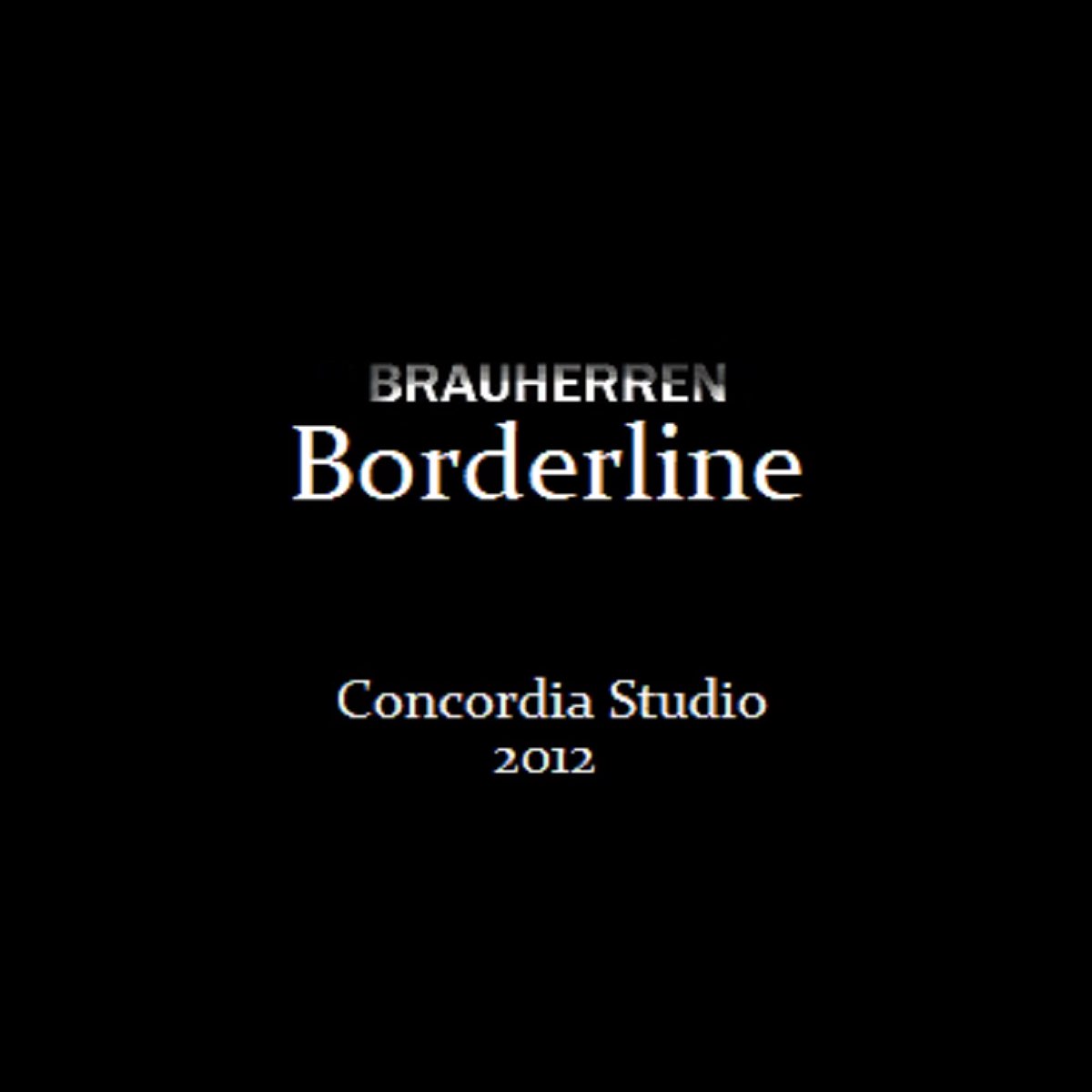 ‎Borderline – Album par Brauherren – Apple Music