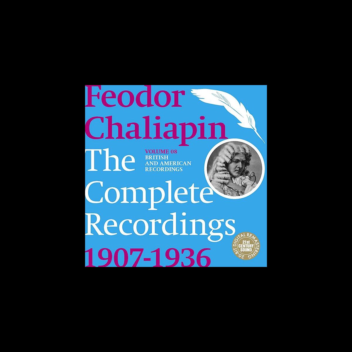‎Chaliapin: The Complete Recordings 1907-1936, Volume 8 by Feodor ...