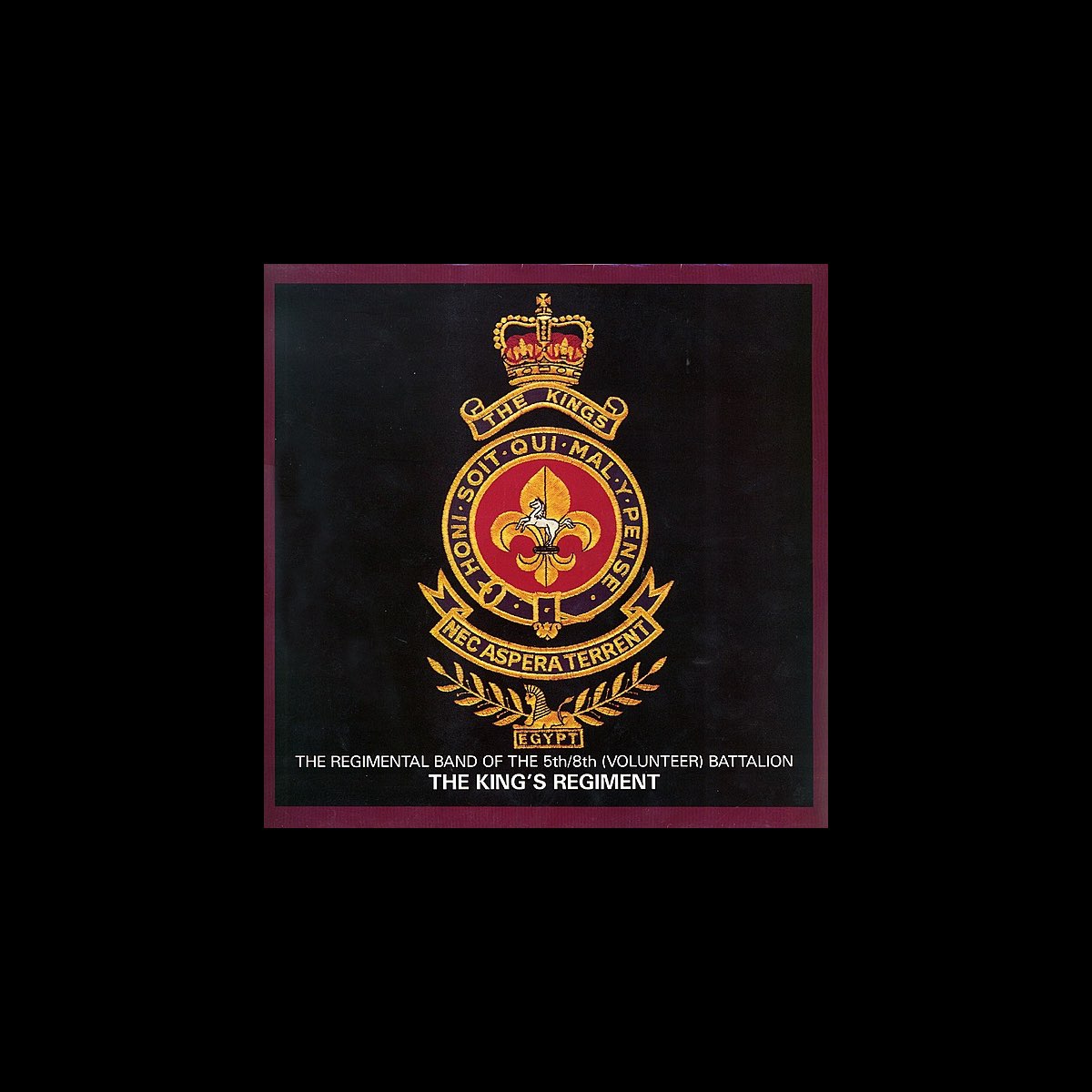 ‎The King's Regiment - Album by The Regimental Band of the 5th/8th ...
