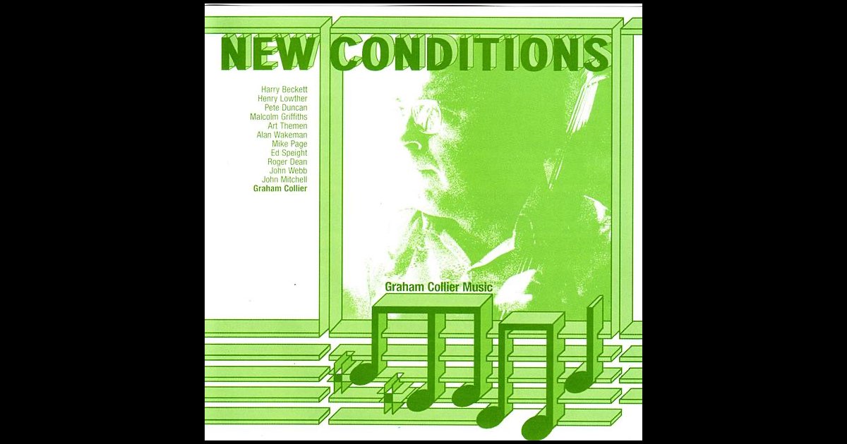 ‎New Conditions - Album by Graham Collier - Apple Music