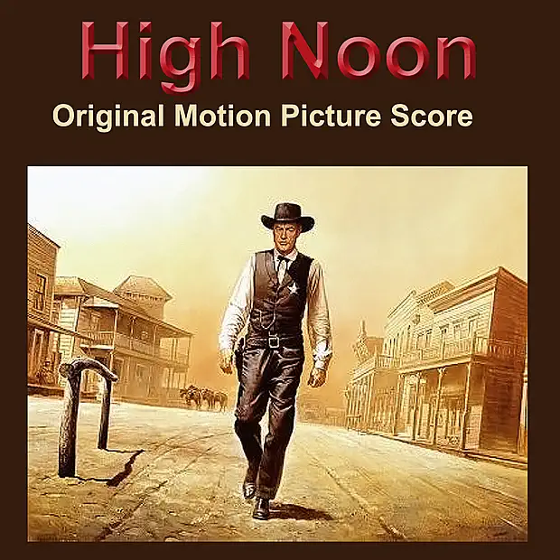 ‎High Noon - Original Score by Dimitri Tiomkin — Apple Music Classical
