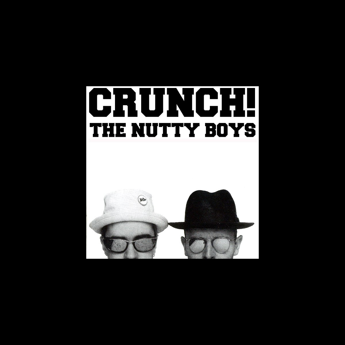 ‎The Nutty Boys - Album by CRUNCH! - Apple Music