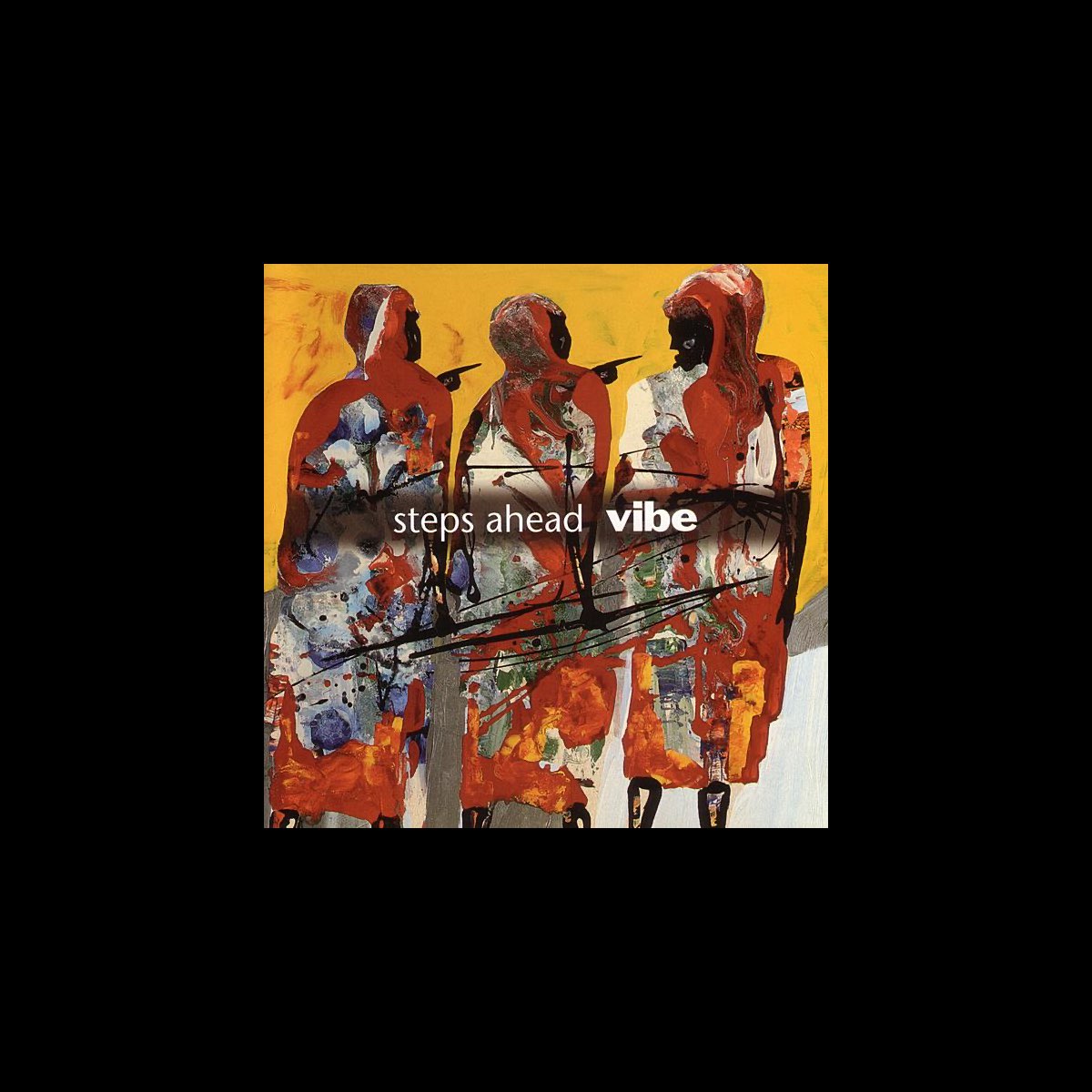‎Vibe - Steps Aheadのアルバム - Apple Music