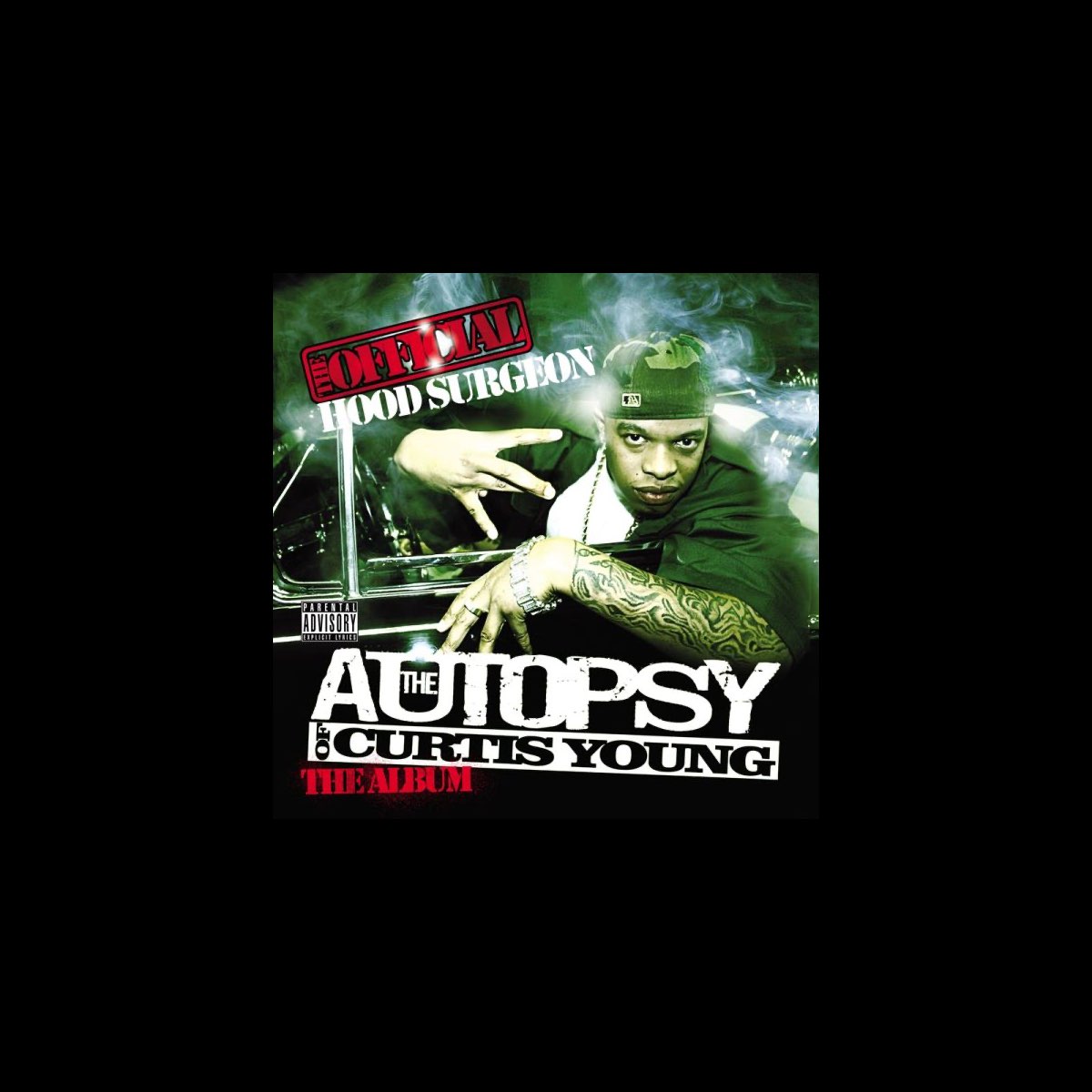 ‎The Autopsy of Curtis Young - Album by Hood Surgeon - Apple Music