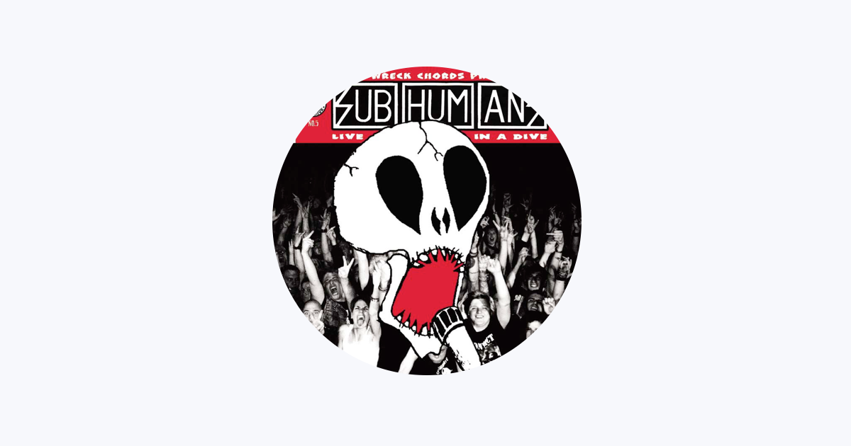 ‎Subhumans - Apple Music