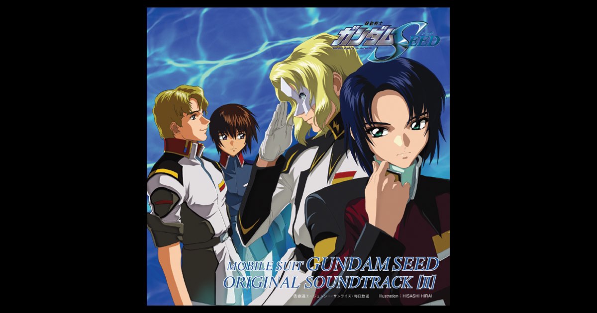 ‎機動戦士ガンダムSEED ORIGINAL SOUNDTRACK2 - 佐橋俊彦のアルバム - Apple Music