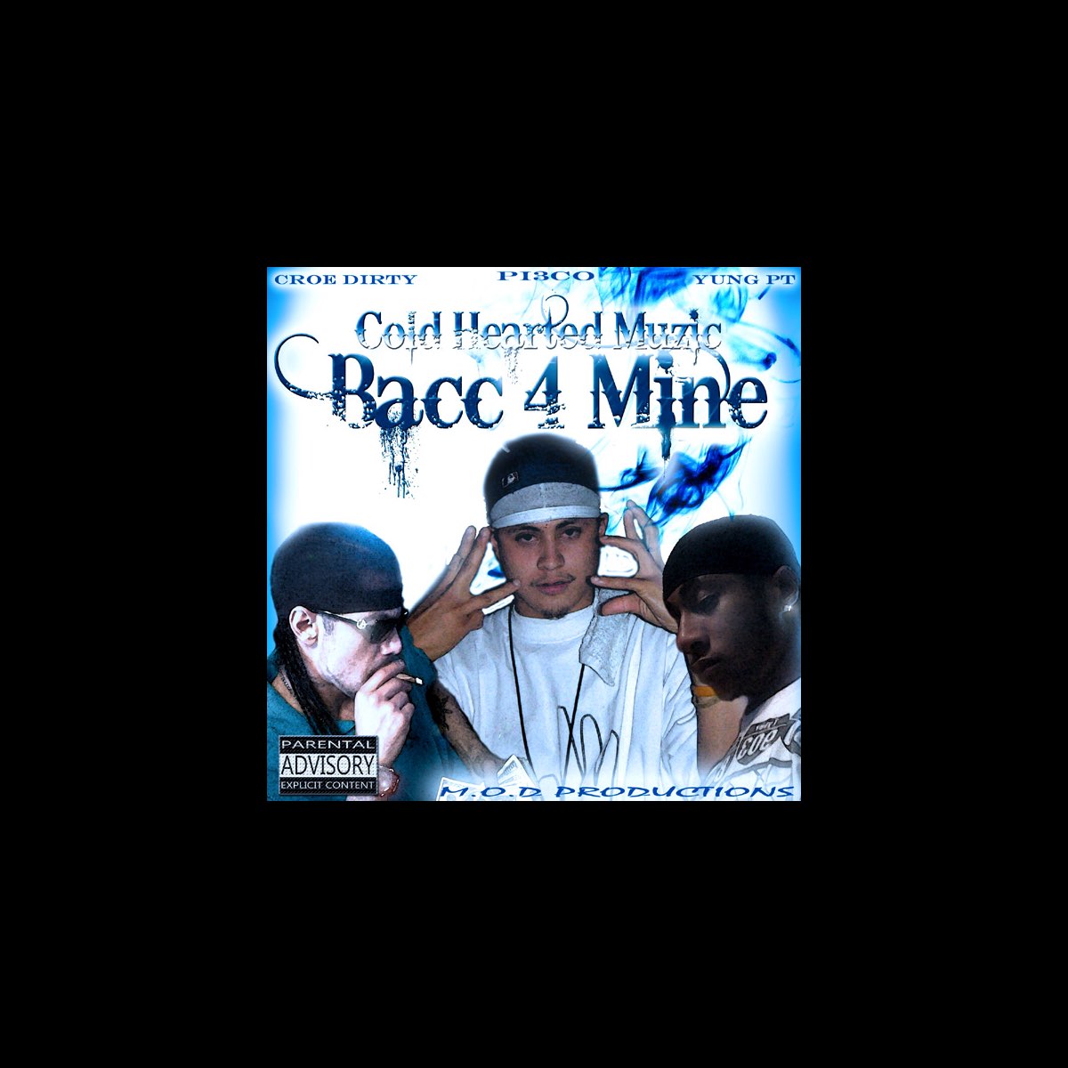‎Bacc 4 Mine - Album by Croe Dirty, Pi3co & Yung Pt - Apple Music