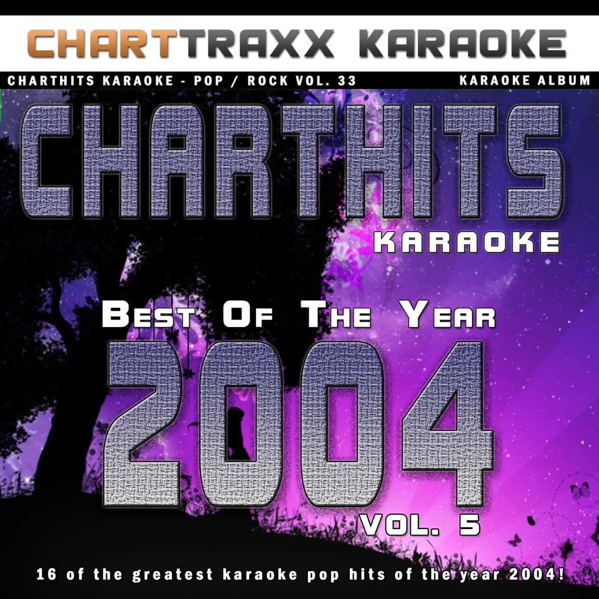 ‎Charthits Karaoke : The Very Best of the Year 2004, Vol. 5 (Karaoke ...