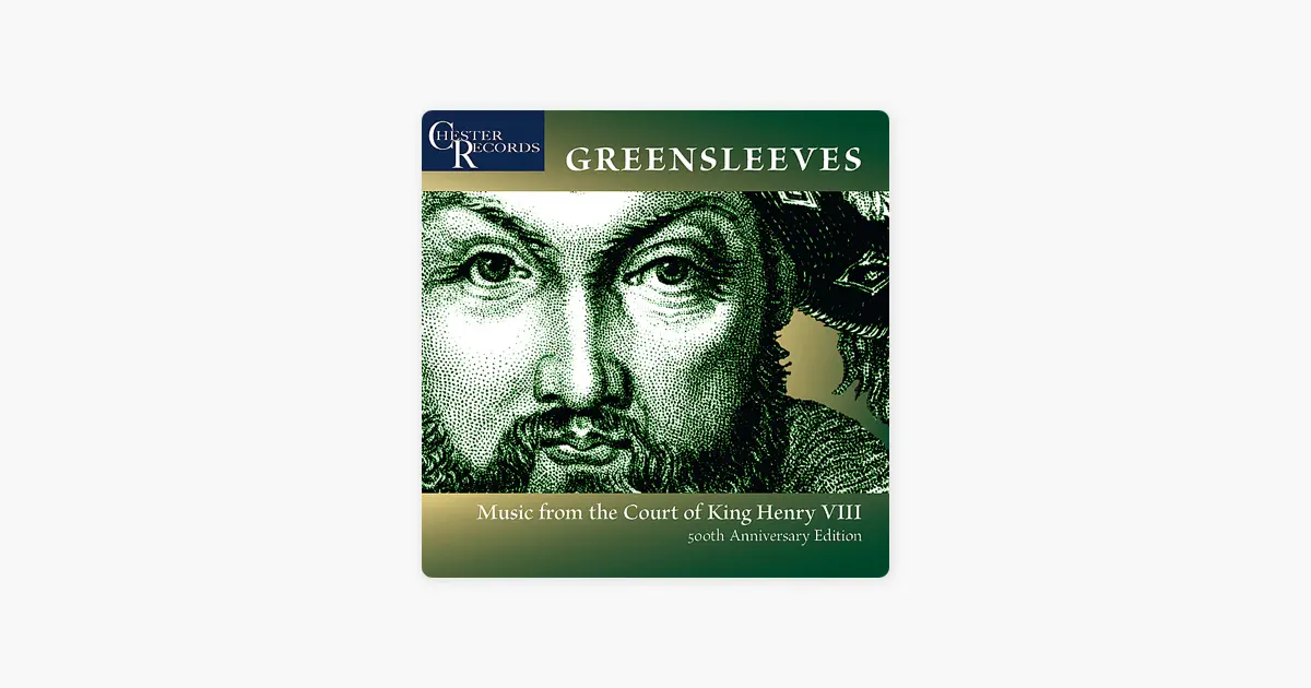‎Greensleeves - Music from the Court of King Henry VIII de Varios ...