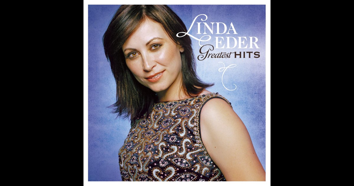 ‎Greatest Hits - Album by Linda Eder - Apple Music