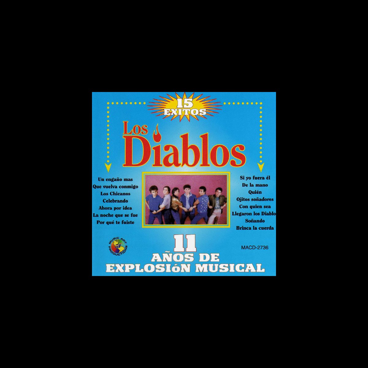 ‎15 Exitos, 11 Anos De Explosion Musical - Album by Los Diablos - Apple ...