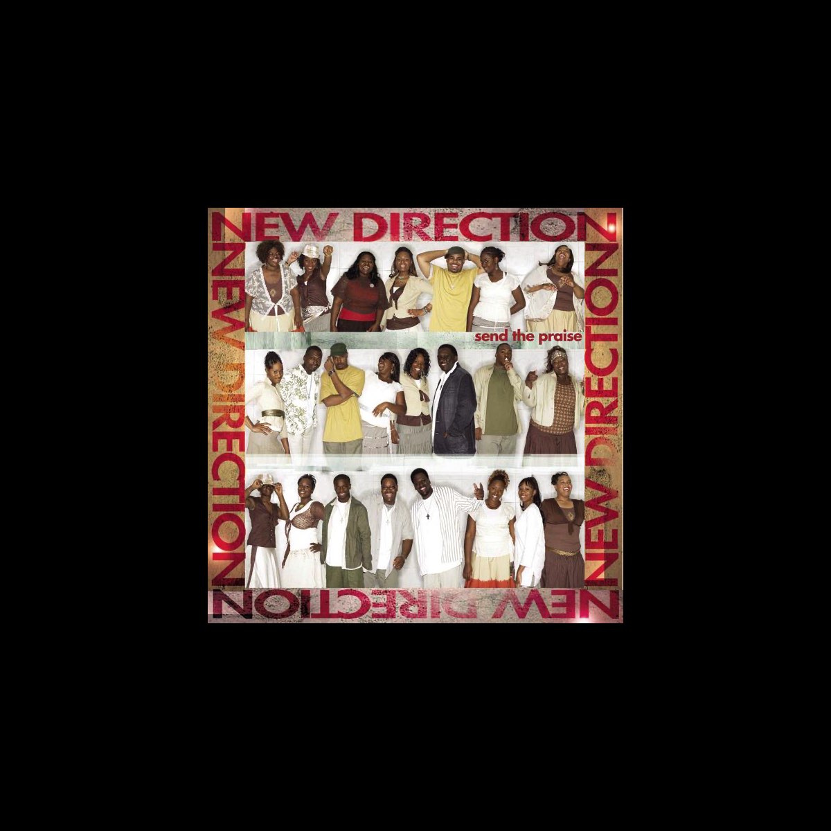 ‎Send the Praise - Album by New Direction - Apple Music
