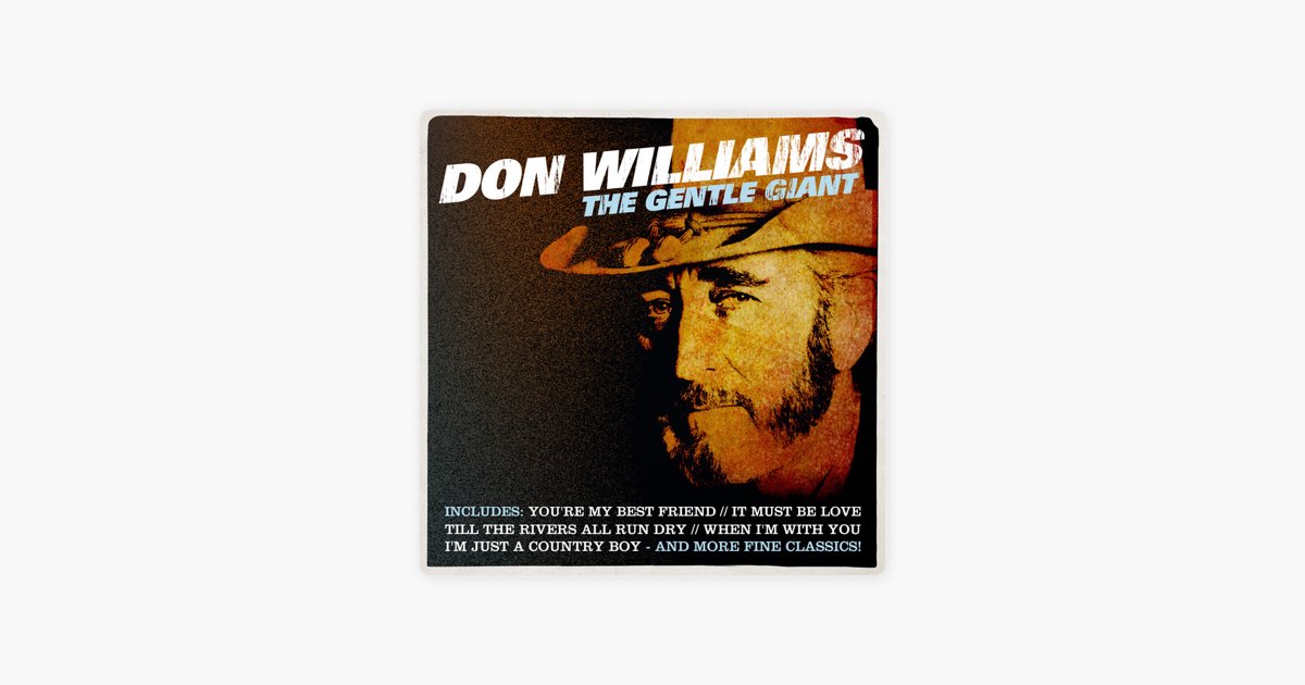 ‎You're My Best Friend – Song by Don Williams – Apple Music