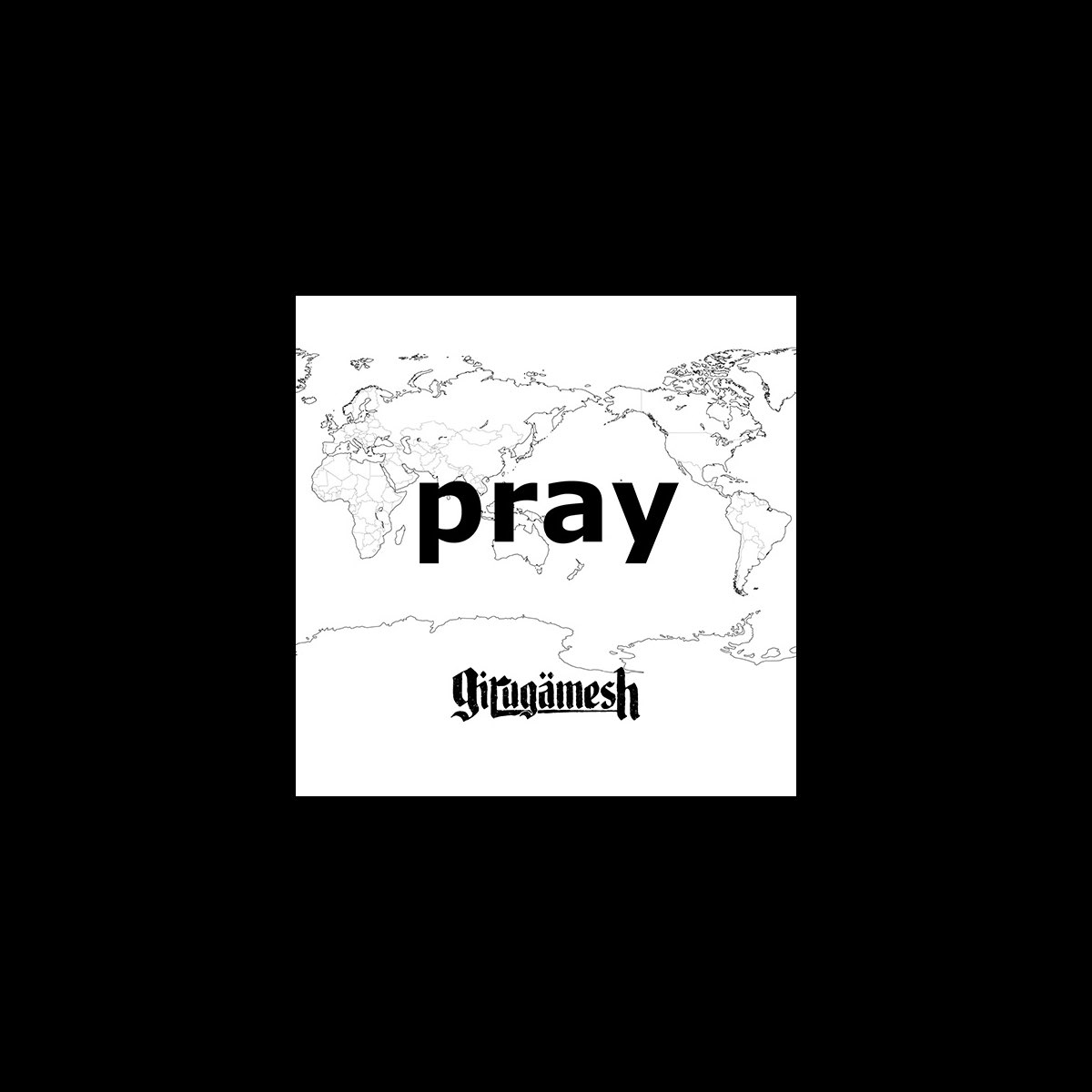 pray (English ver.) - Single” álbum de girugamesh en Apple Music