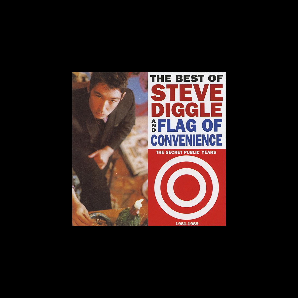 ‎The Best Of Steve Diggle & Flag Of Convenience - The Public Years ...