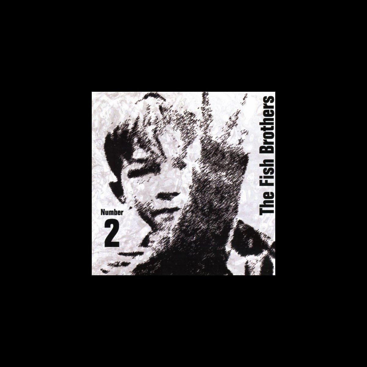 ‎Number Two - Album by The Fish Brothers - Apple Music