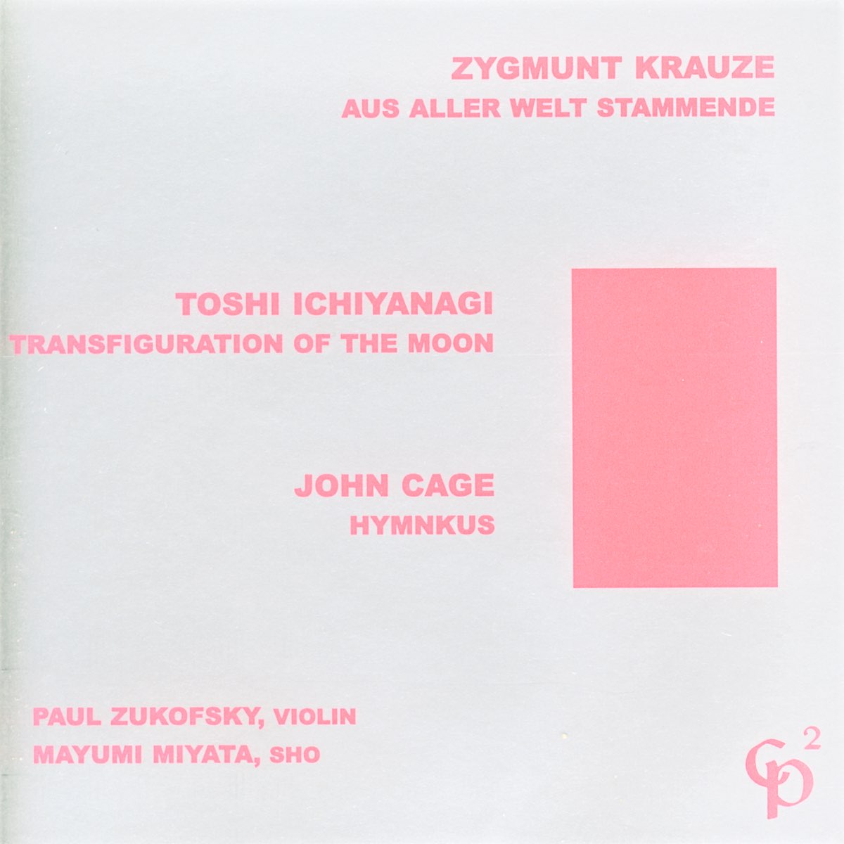 ‎Zygmunt Krauze/Toshi Ichiyanagi/John Cage - Paul Zukofsky의 앨범 - Apple ...