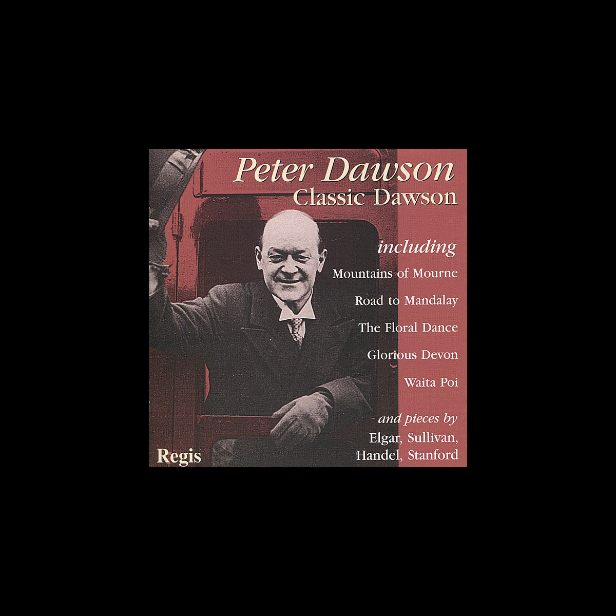 Classic Dawson” álbum de Peter Dawson en Apple Music