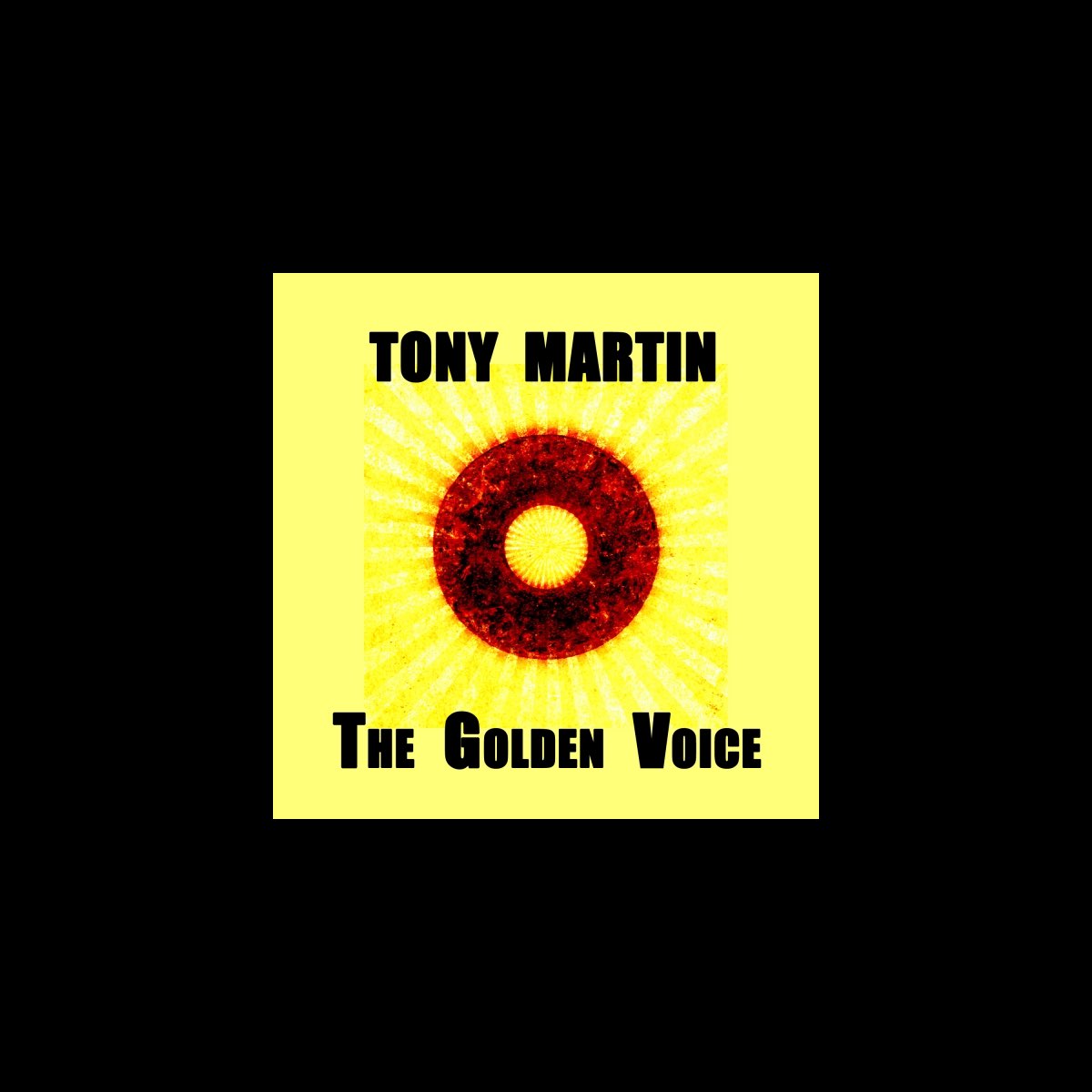 ‎Tony Martin, The Golden Voice - Album by Tony Martin - Apple Music