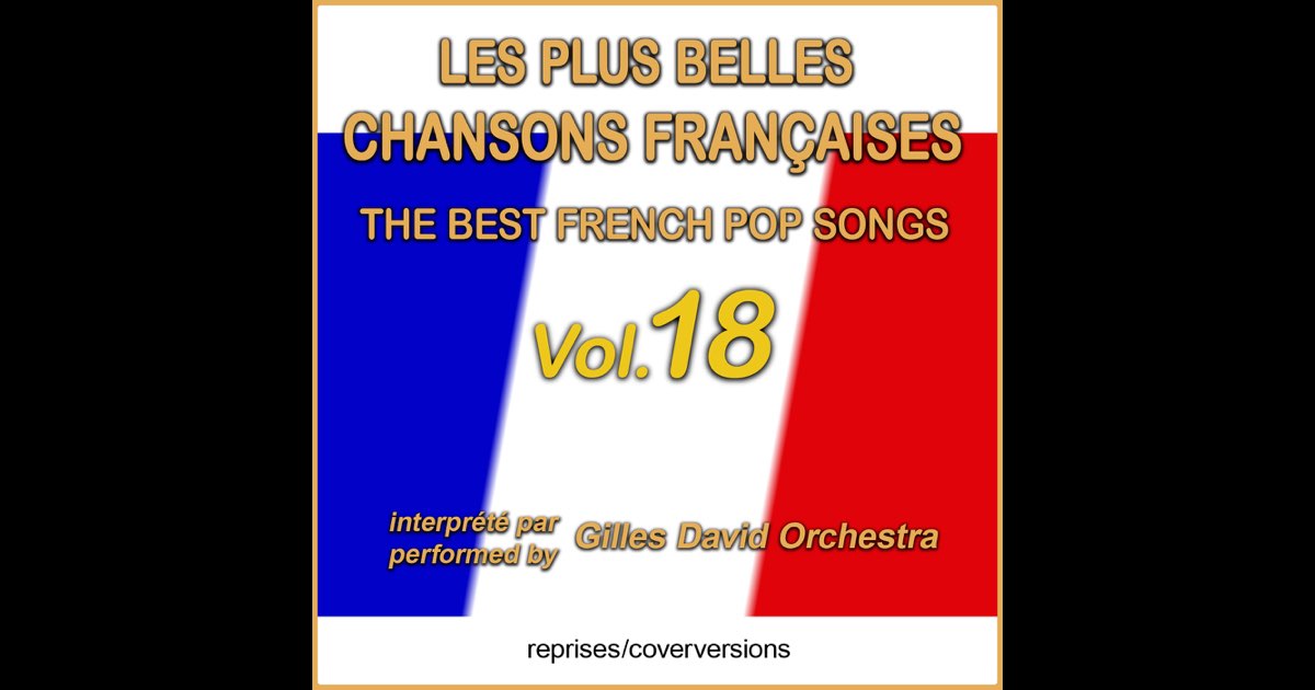 ‎Die Besten Französischen Songs - Les Plus Belles Chansons Françaises ...