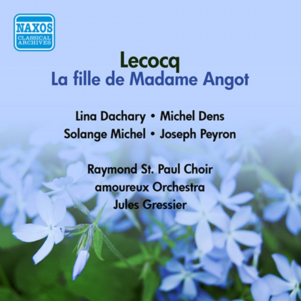 ‎Lecocq, C.: Fille De Madame Angot (La) [Opera] (Lachary, Michel ...