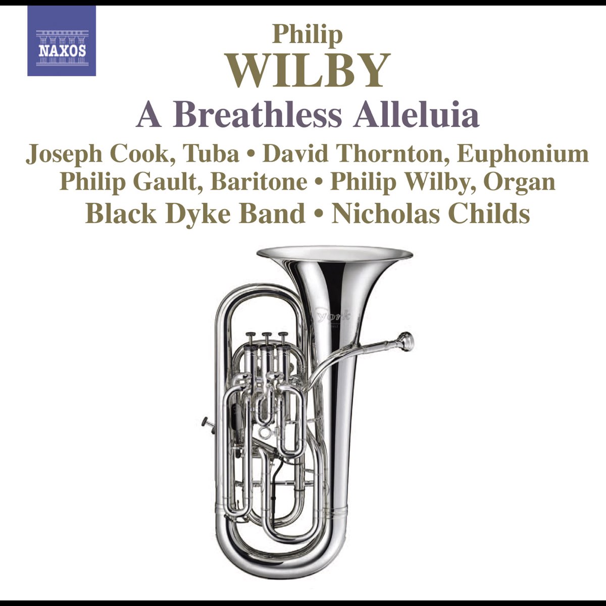 ‎Wilby: A Breathless Alleluia by Nicholas Childs, Black Dyke Band ...