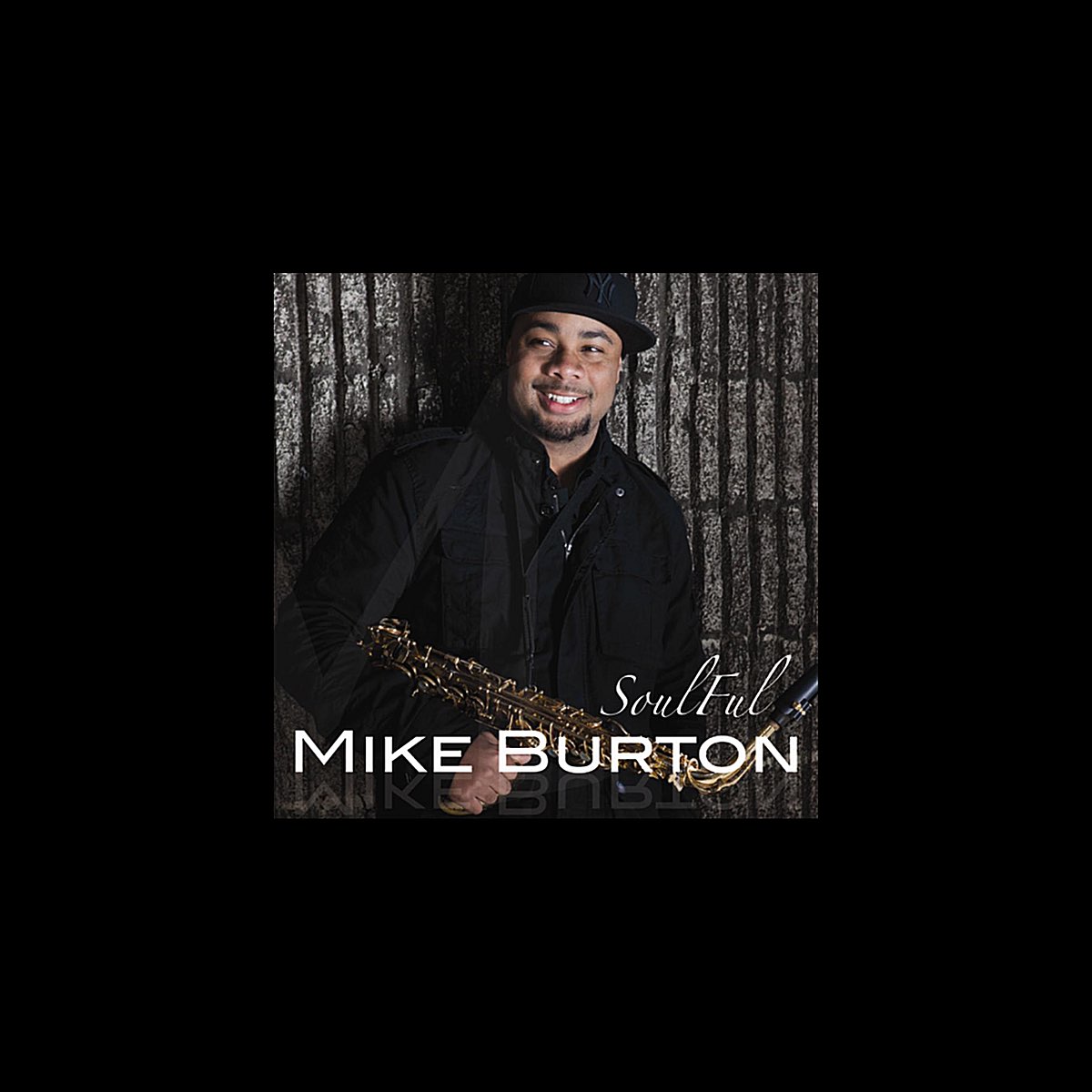 ‎Soulful - Album by Mike Burton - Apple Music