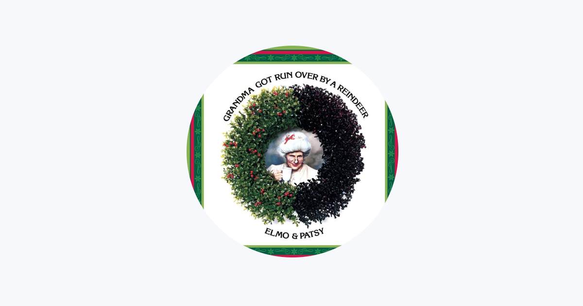 ‎Elmo & Patsy - Apple Music