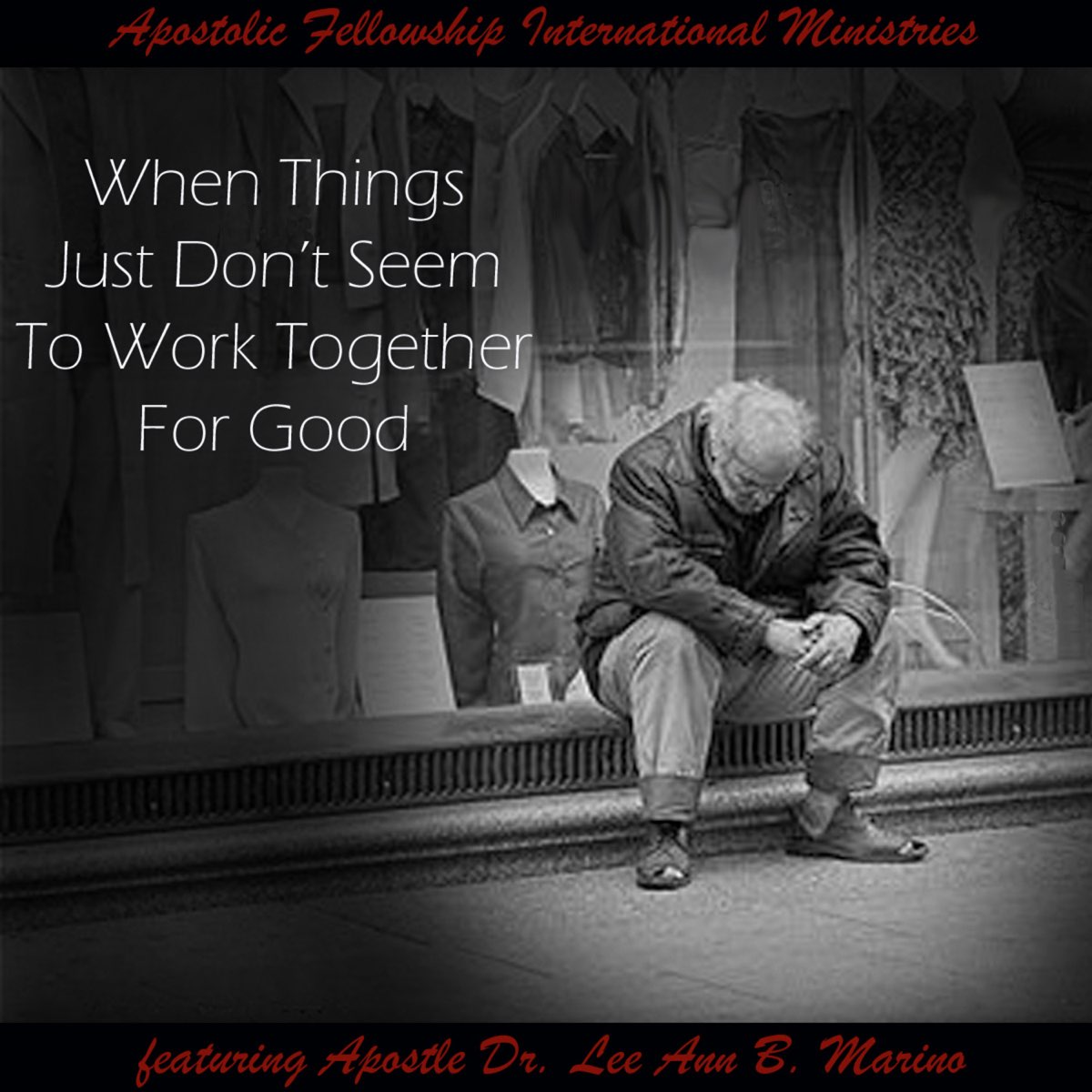 When Things Just Don't Seem To Work For Good (feat. Apostle Dr. Lee ... When Things Just Don't Seem To Work For Good (feat. Apostle Dr. Lee ...