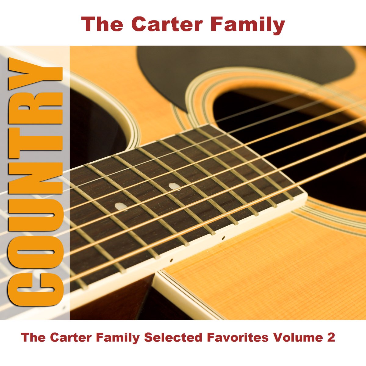 ‎The Carter Family Selected Favorites, Vol. 2 - Album by The Carter ...