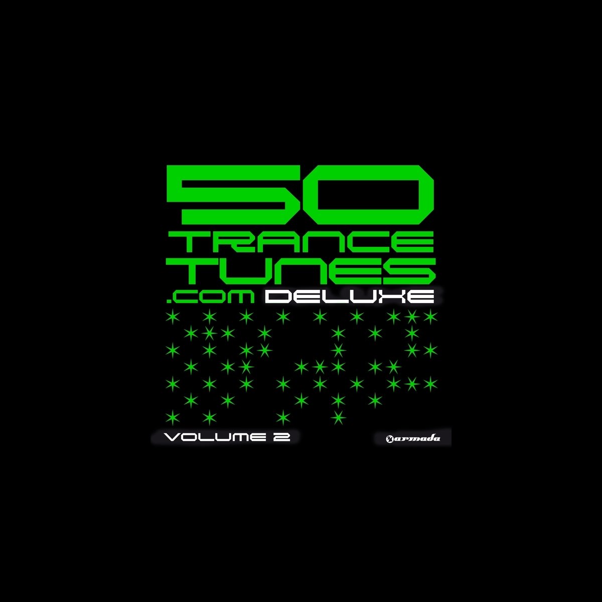 ‎50 Trance Tunes.com Deluxe, Vol. 2 by Various Artists on Apple Music