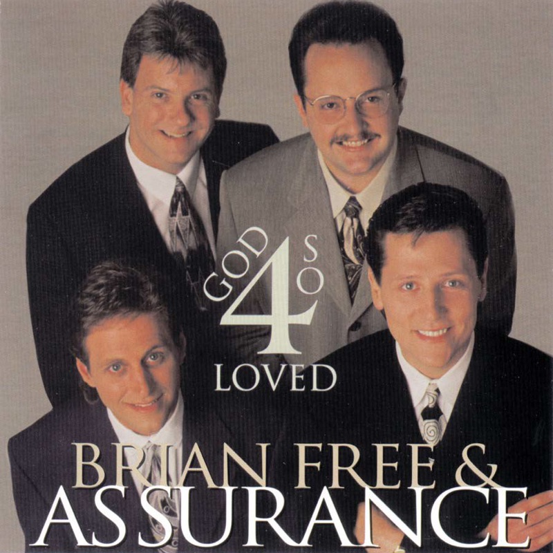 For God So Loved - Brian Free & Assurance: Song Lyrics, Music Videos ...
