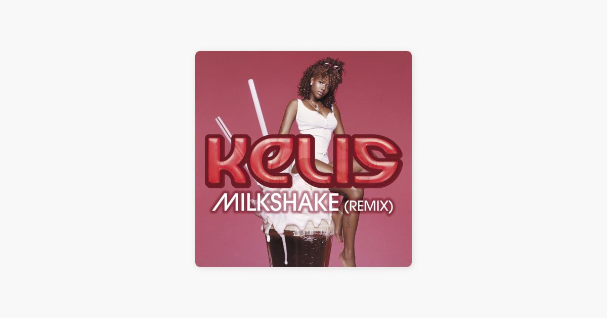 ‎Milkshake (Instrumental) - Song by Kelis - Apple Music