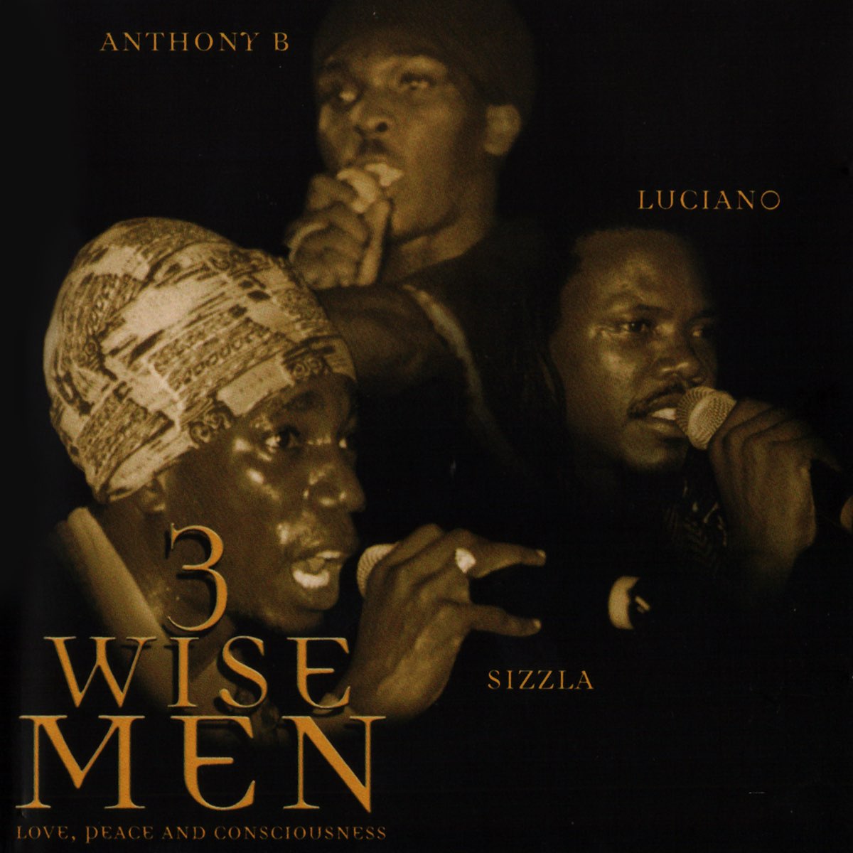 ‎3 Wise Men - Love, Peace and Consciousness - Album by Anthony B ...