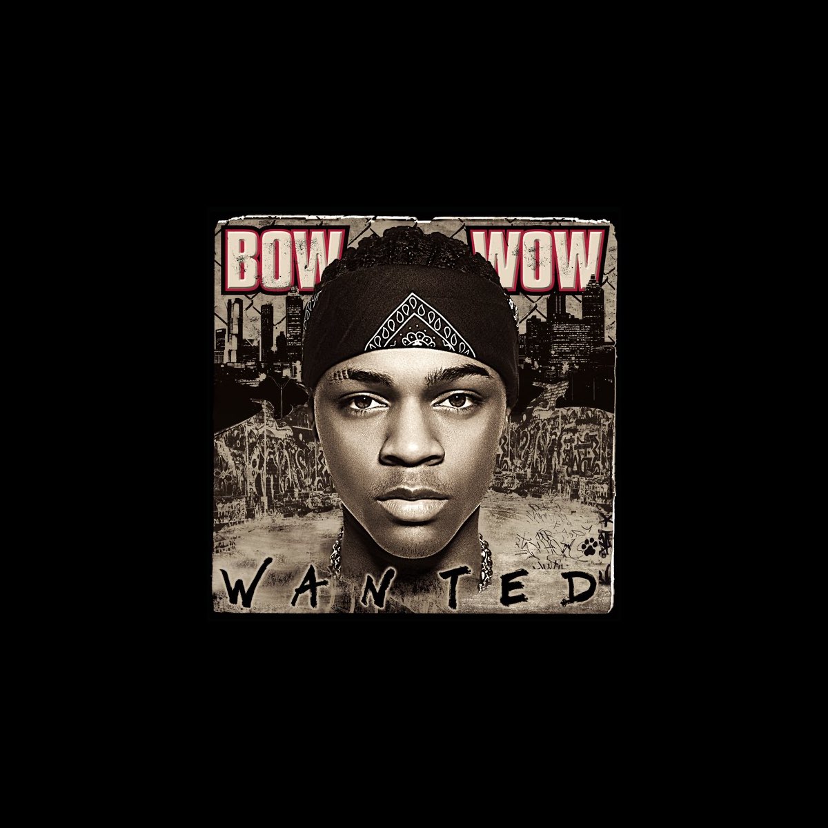 ‎Wanted - Album by Bow Wow - Apple Music