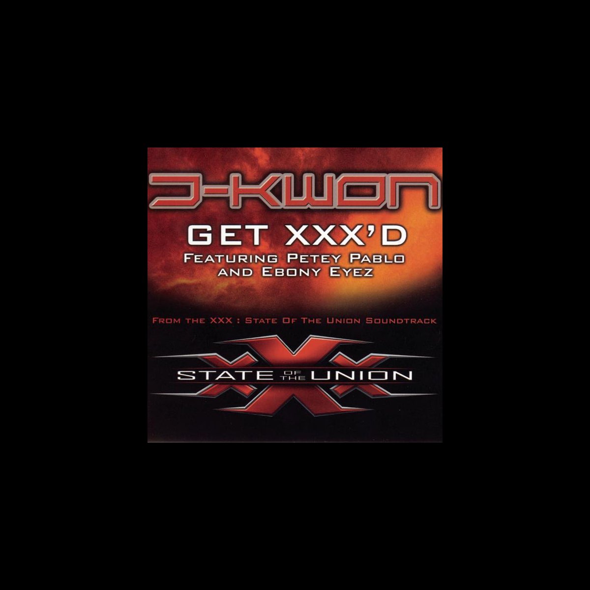 Get XXX'd (From "XXX: State of the Union") - Single” álbum de J-Kwon ...
