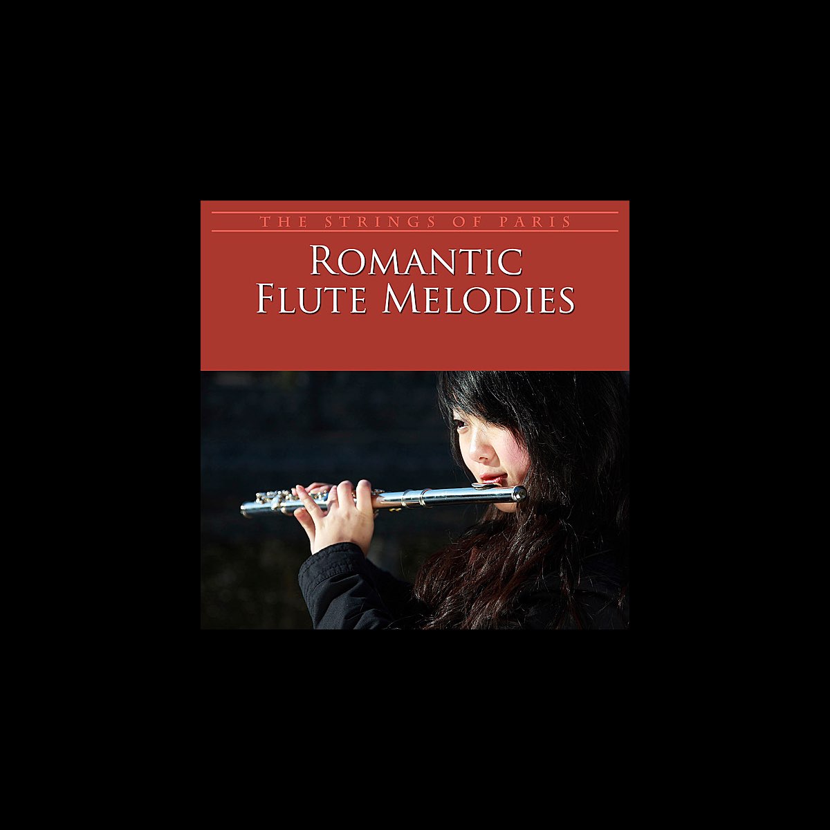‎Romantic Flute Melodies - Album by Amanda Serafim, The Strings of ...