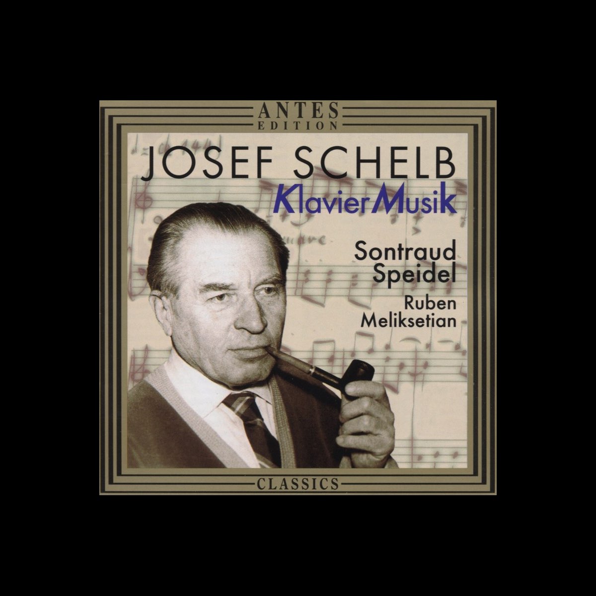 Josef Schelb: Klaviermusik” álbum de Ruben Meliksetian & Sontraud ...