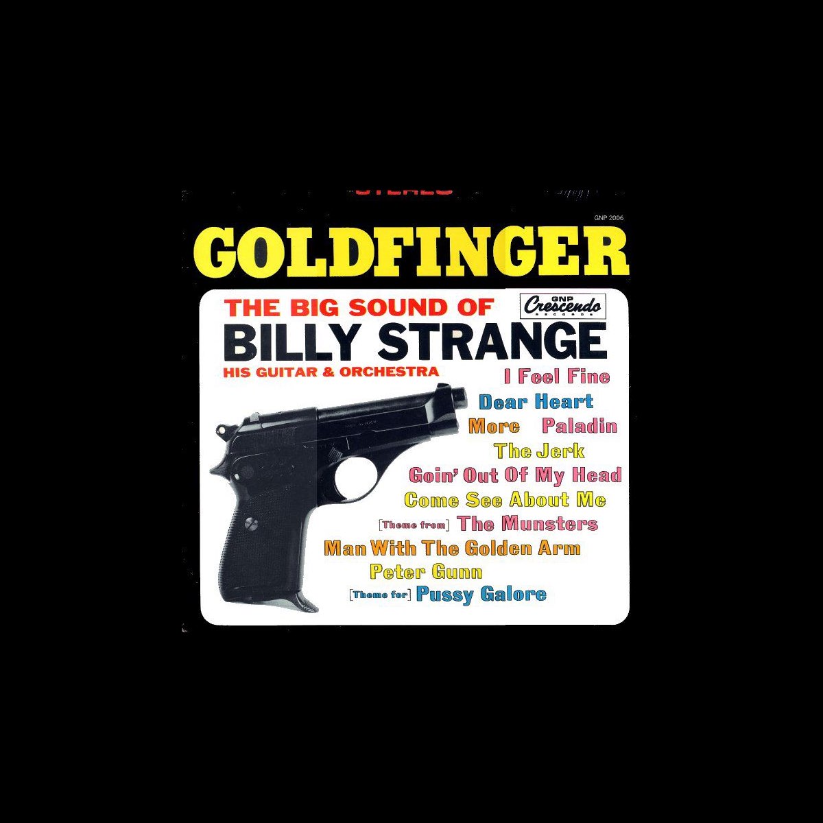 ‎Goldfinger: The Big Sound of Billy Strange, His Guitar and Orchestra ...