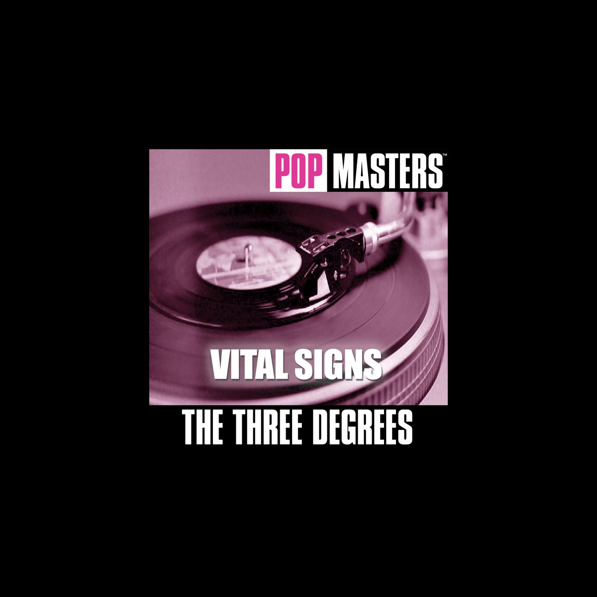 ‎Pop Masters: Vital Signs - スリー・ディグリーズのアルバム - Apple Music