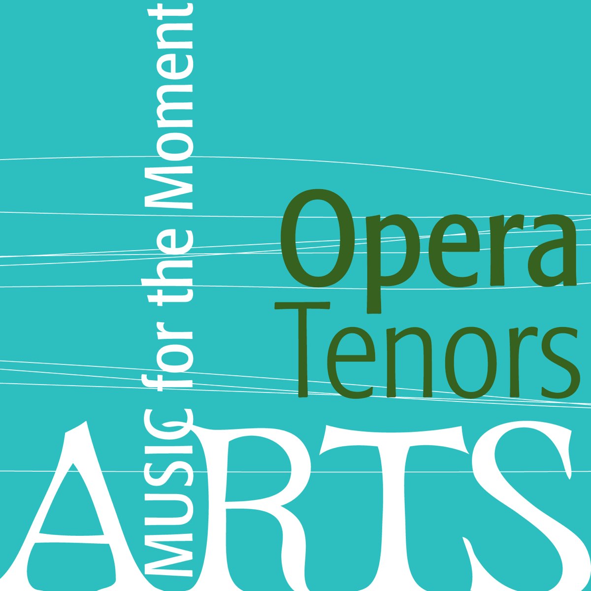 ‎Music For The Moment: Opera Tenors - Álbum de Varios Artistas - Apple ...