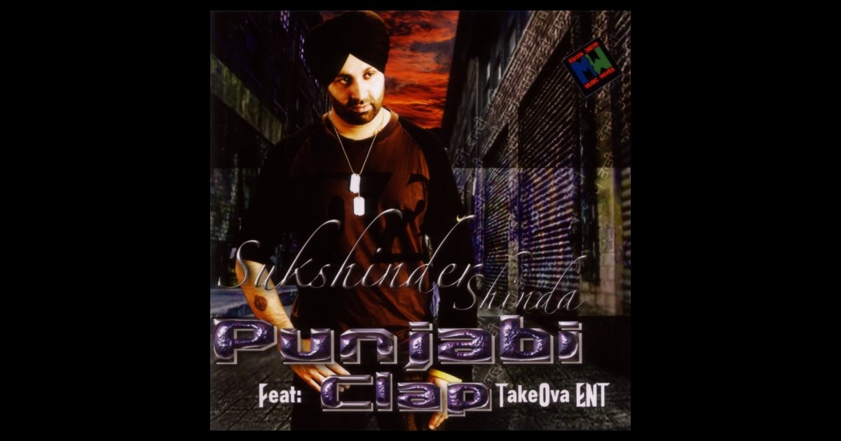 ‎Punjabi Clap - Album by Sukshinder Shinda - Apple Music