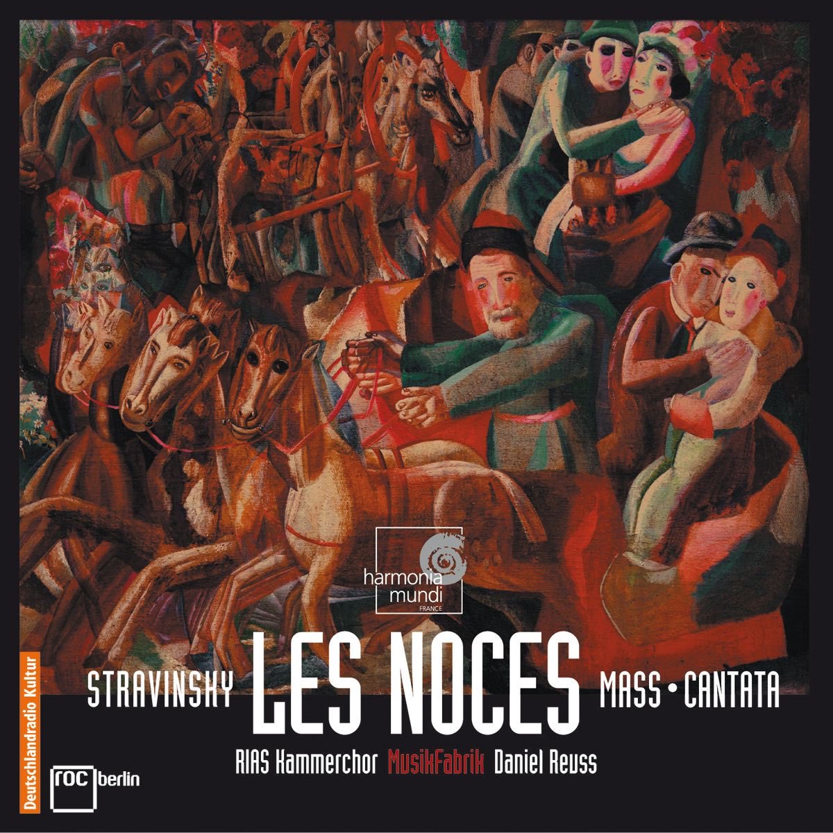 Stravinsky: Les Noces, Mass, Cantata》- Daniel Reuss, MusikFabrik & RIAS ...