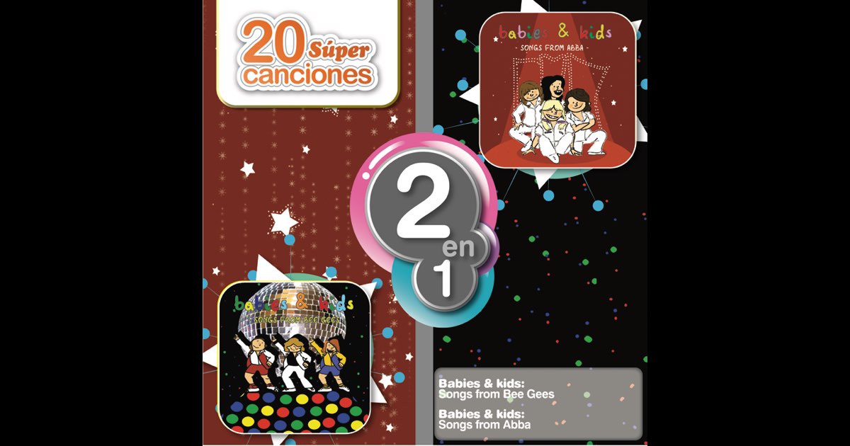 Babies & Kids: Songs from Bee Gees & Abba” álbum de Various Artists en ...