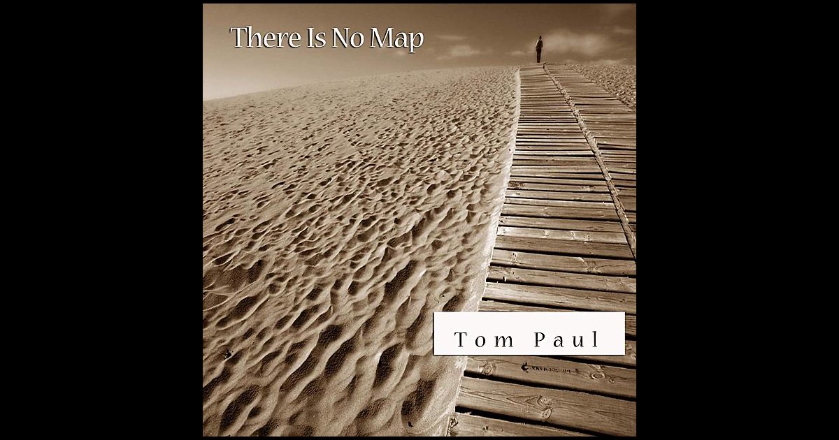 ‎There Is No Map – álbum de Tom Paul – Apple Music