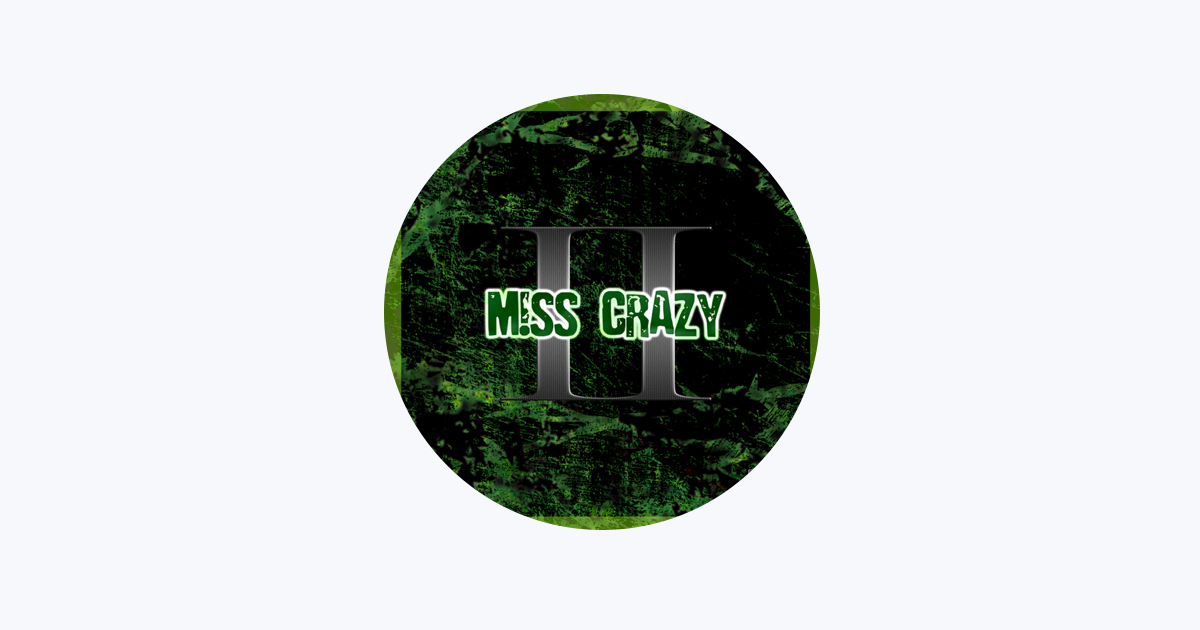 ‎Miss Crazy on Apple Music