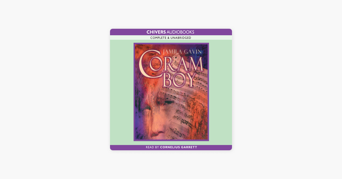 ‎Coram Boy (Unabridged) by Jamila Gavin on Apple Books