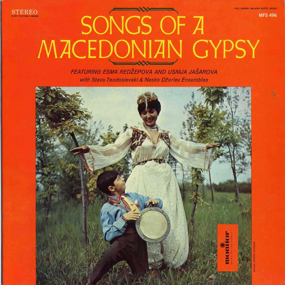 ‎Songs of the Macedonian Gypsy - Album by Esma Redzepova & Usnija ...